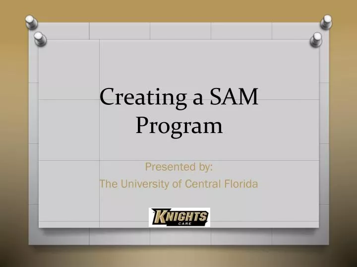 PPT - Creating a SAM Program PowerPoint Presentation, free download ...