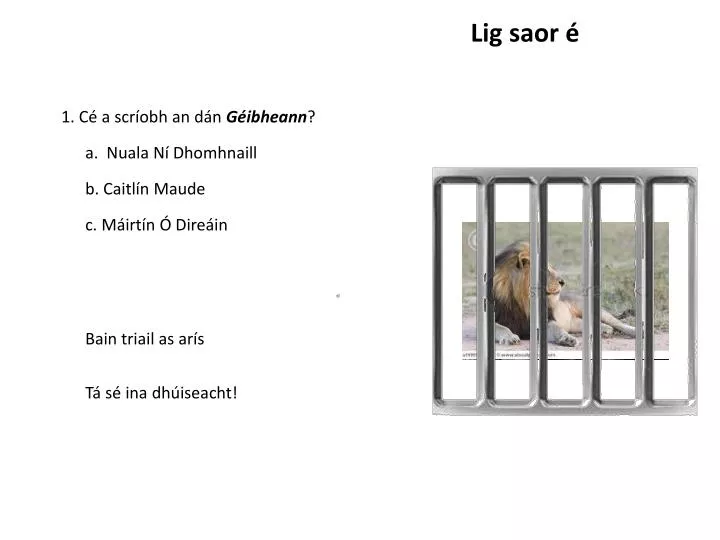 PPT - Lig saor é PowerPoint Presentation, free download - ID:6277363