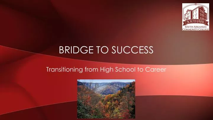 PPT - Bridge to success PowerPoint Presentation, free download - ID:6277433