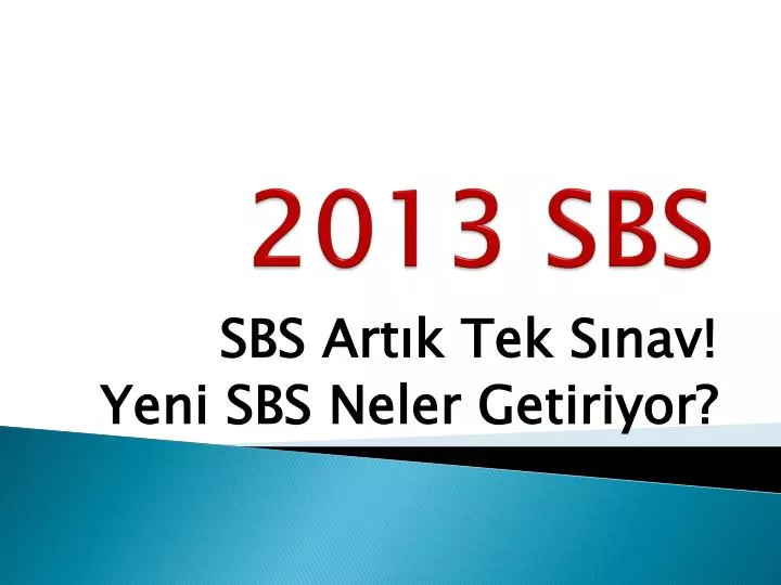 PPT - 2013 SBS PowerPoint Presentation, free download - ID:6279244