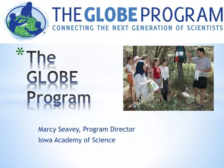 PPT - The GLOBE Program PowerPoint Presentation, free download - ID:6279688