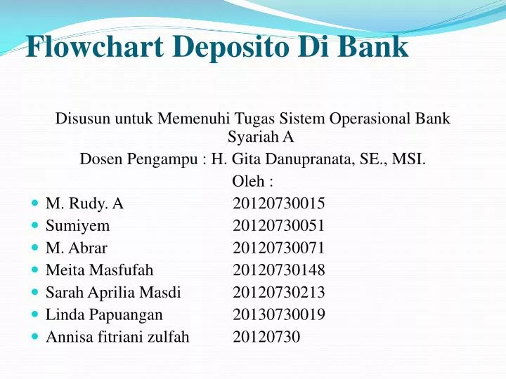 PPT - Flowchart Deposito Di Bank PowerPoint Presentation, free download ...