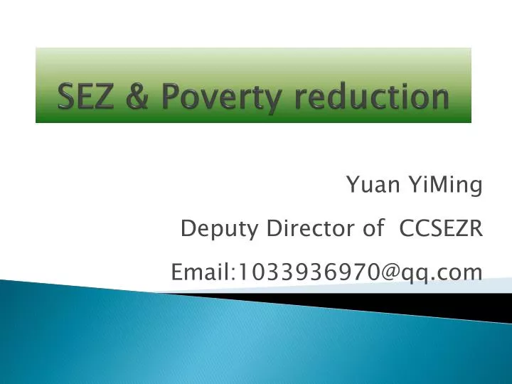 PPT - SEZ & Poverty reduction PowerPoint Presentation, free download ...