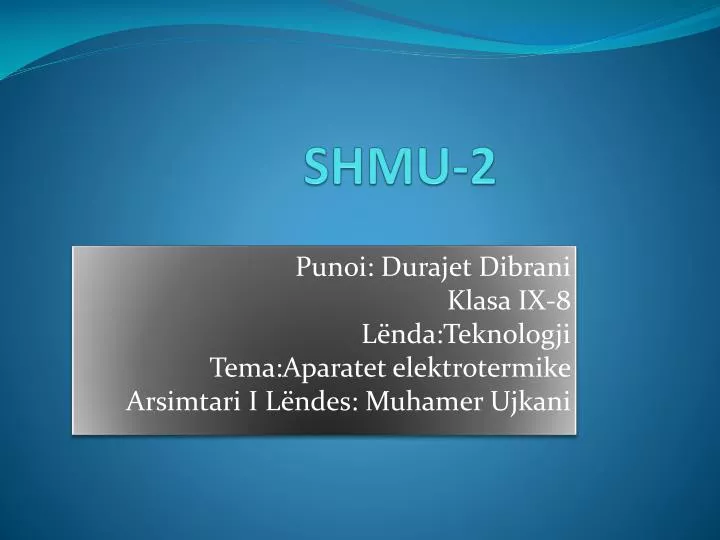 PPT - SHMU-2 PowerPoint Presentation, free download - ID:6284277