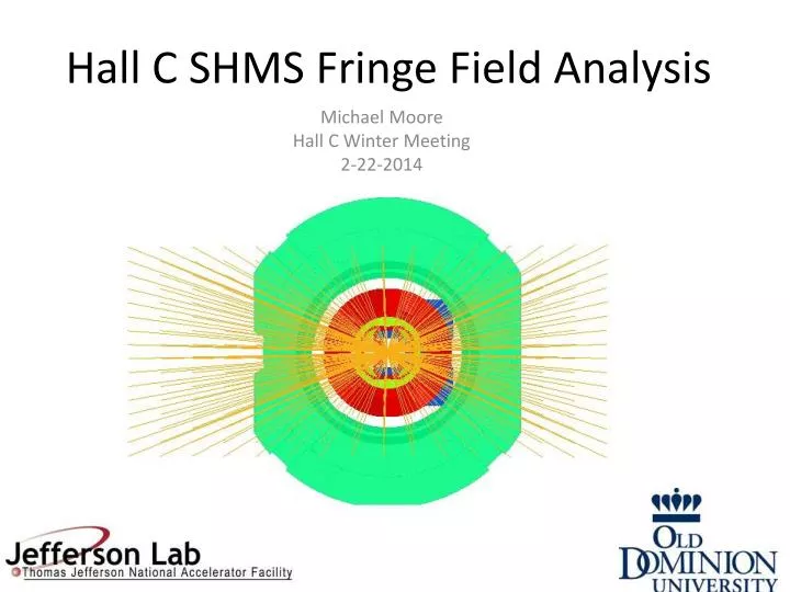 PPT - Hall C SHMS Fringe Field Analysis PowerPoint Presentation, free ...