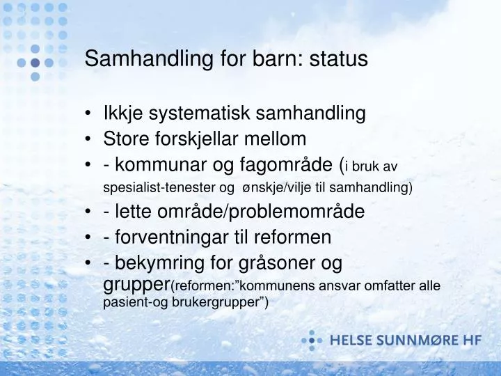 PPT - Samhandling for barn: status PowerPoint Presentation, free ...