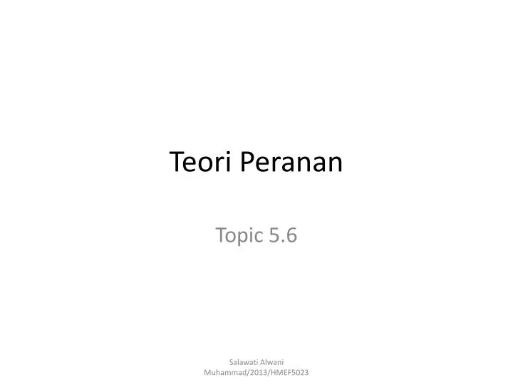 PPT - Teori Peranan PowerPoint Presentation, free download - ID:6288405
