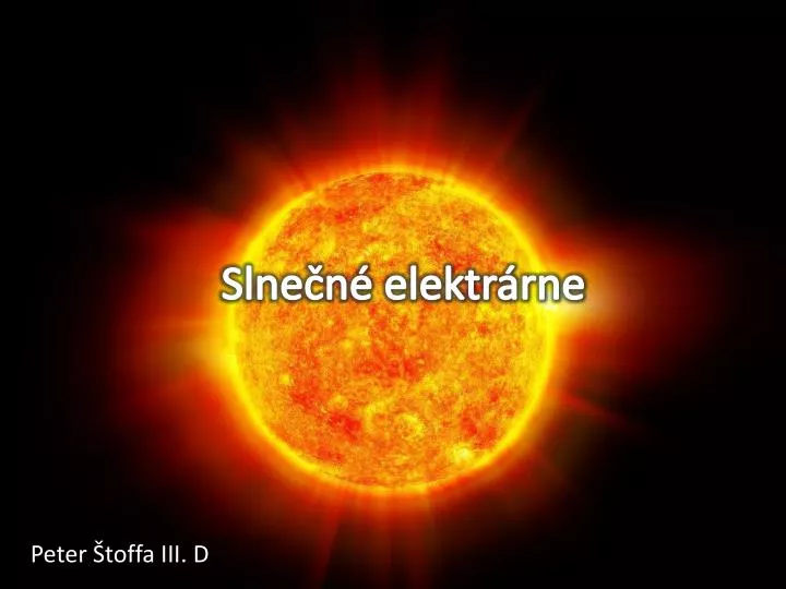 PPT - Slnečné elektrárne PowerPoint Presentation, free download - ID ...