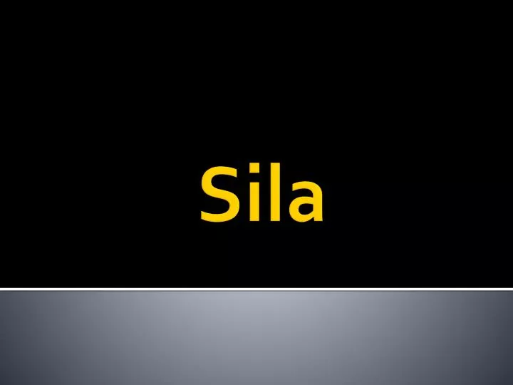PPT - Sila PowerPoint Presentation, free download - ID:6290686