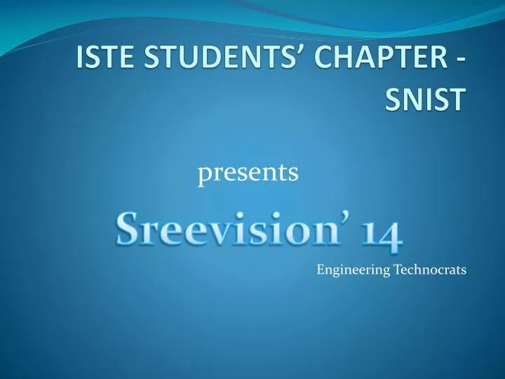 PPT - ISTE STUDENTS’ CHAPTER -SNIST PowerPoint Presentation, free ...