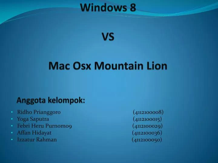 PPT - Windows 8 VS Mac Osx Mountain Lion PowerPoint Presentation, free ...