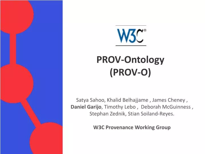PPT - PROV- Ontology (PROV-O) PowerPoint Presentation, free download ...