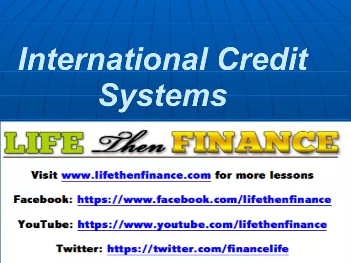 PPT - International credit systems PowerPoint Presentation, free ...