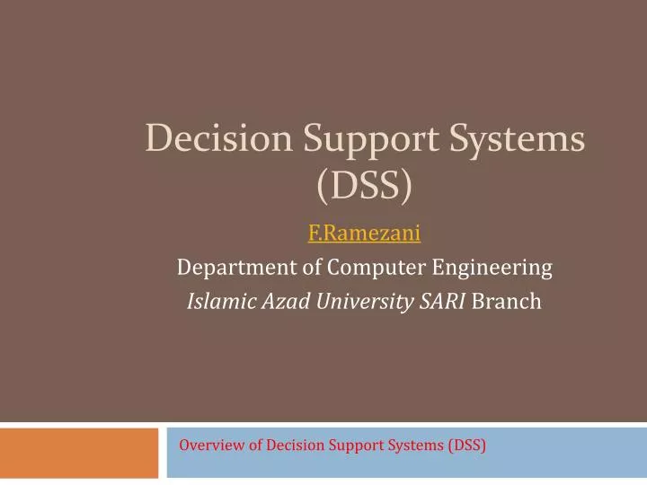 PPT - Decision Support Systems (DSS) PowerPoint Presentation, free download - ID:6296431