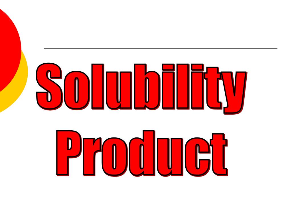 Ppt Solubility Product Powerpoint Presentation Free Download Id