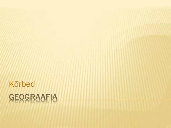 PPT - GEOGRAAFIA PowerPoint Presentation, free download - ID:6296663