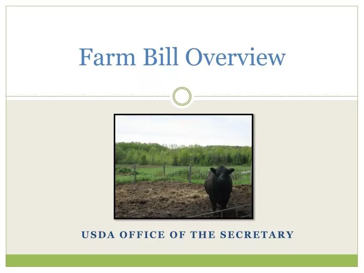 PPT - Farm Bill Overview PowerPoint Presentation, free download - ID ...