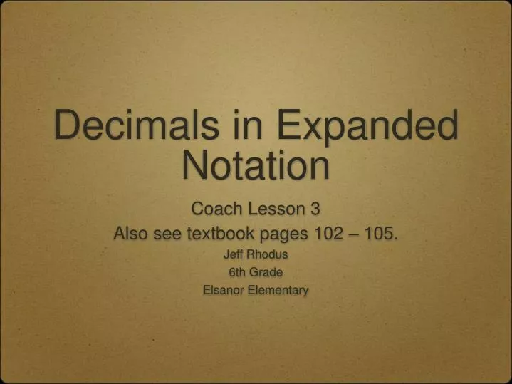 PPT - Decimals in Expanded Notation PowerPoint Presentation, free download - ID:6297730