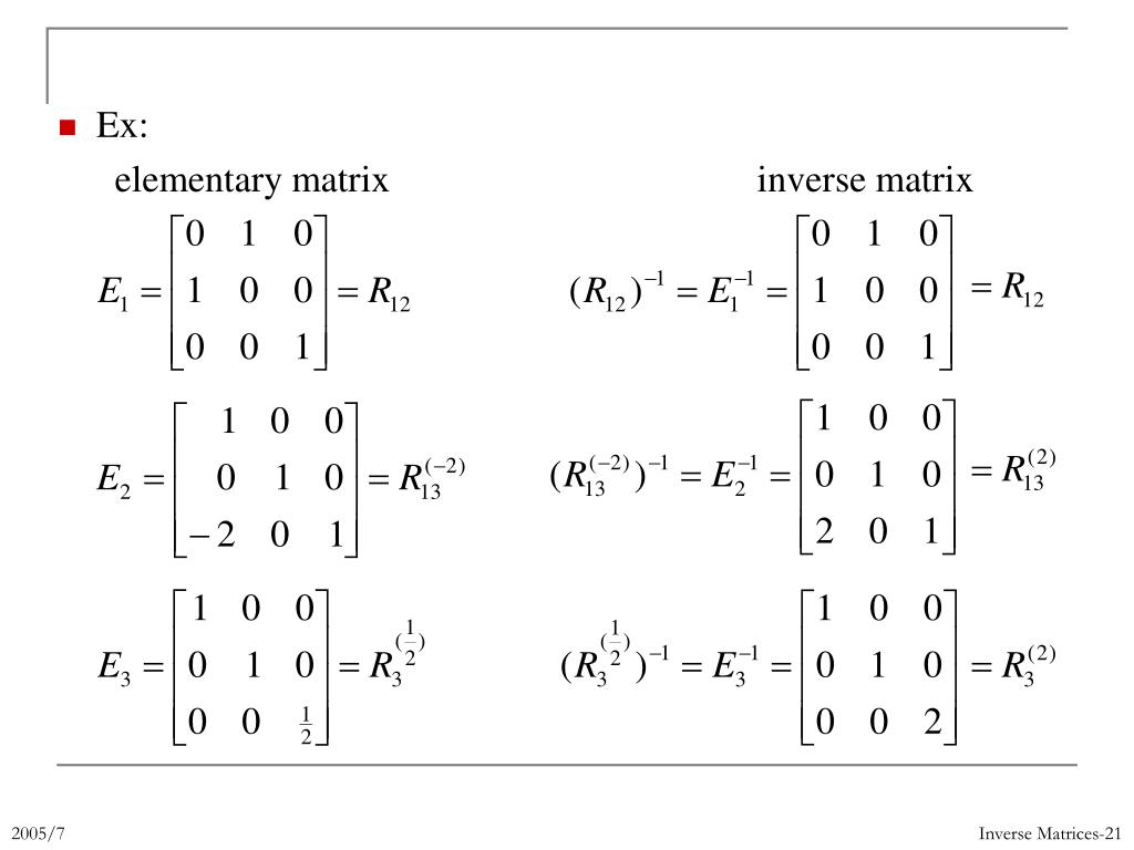 PPT - Inverse and Elementary Matrices PowerPoint Presentation, free ... PPT - Inverse and Elementary Matrices PowerPoint Presentation, free ...