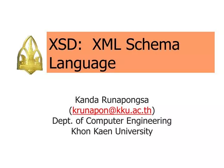PPT - XSD: XML Schema Language PowerPoint Presentation, free download ...
