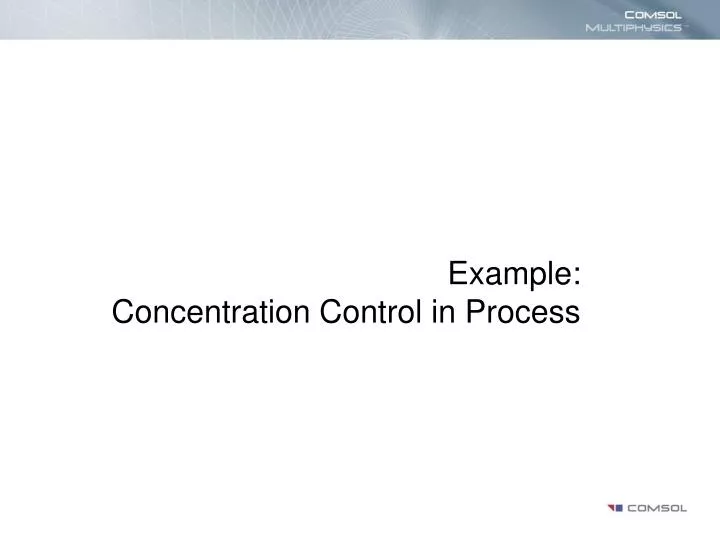 PPT - Example: Concentration Control in Process PowerPoint Presentation ...