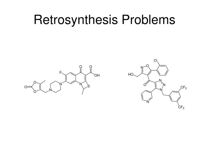 PPT - Retrosynthesis Problems PowerPoint Presentation, free download ...