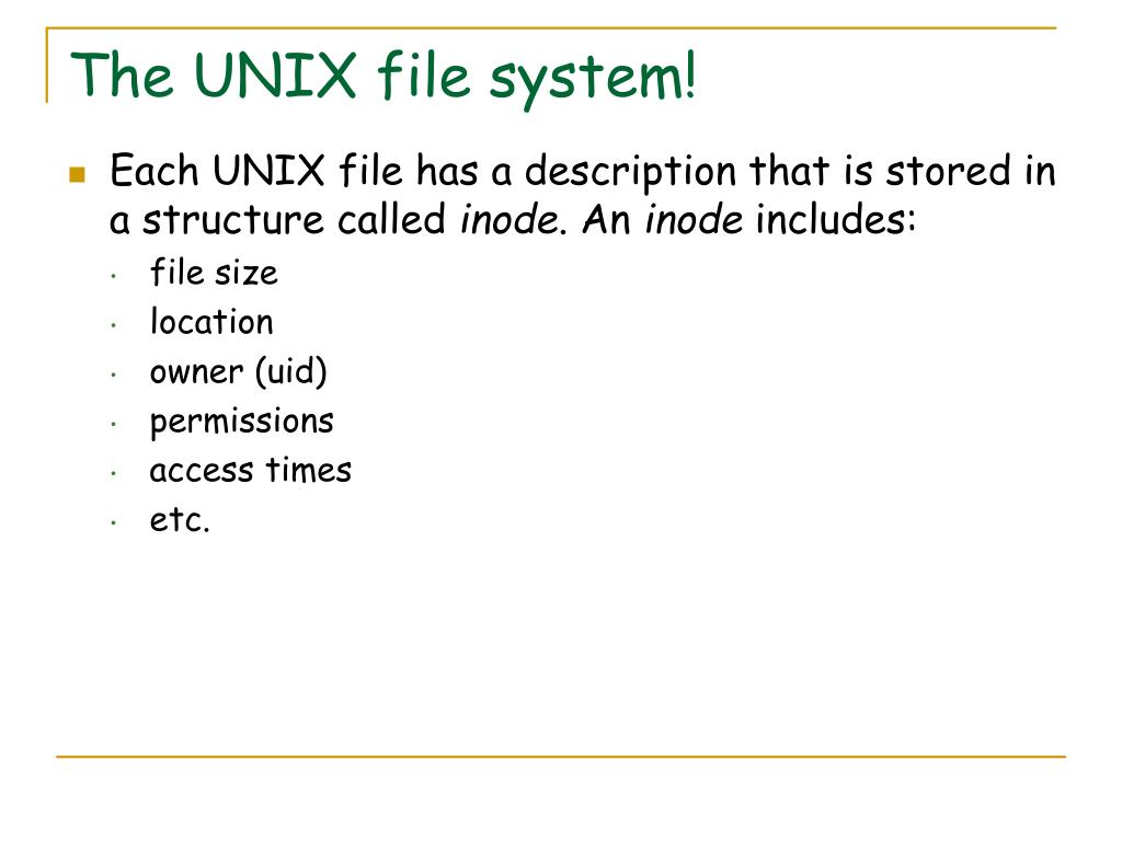 PPT - UNIX Files PowerPoint Presentation, free download - ID:6303326 PPT - UNIX Files PowerPoint Presentation, free download - ID:6303326