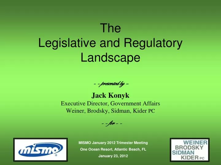 PPT - The Legislative and Regulatory Landscape PowerPoint Presentation ...