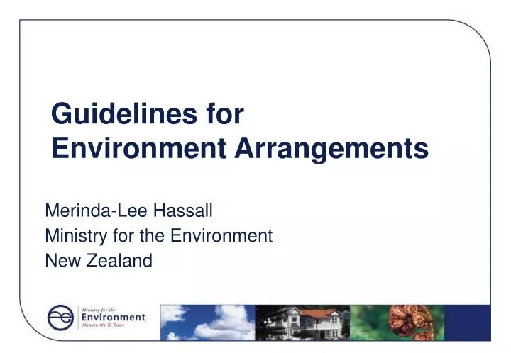 PPT - Guidelines for Environment Arrangements PowerPoint Presentation ...