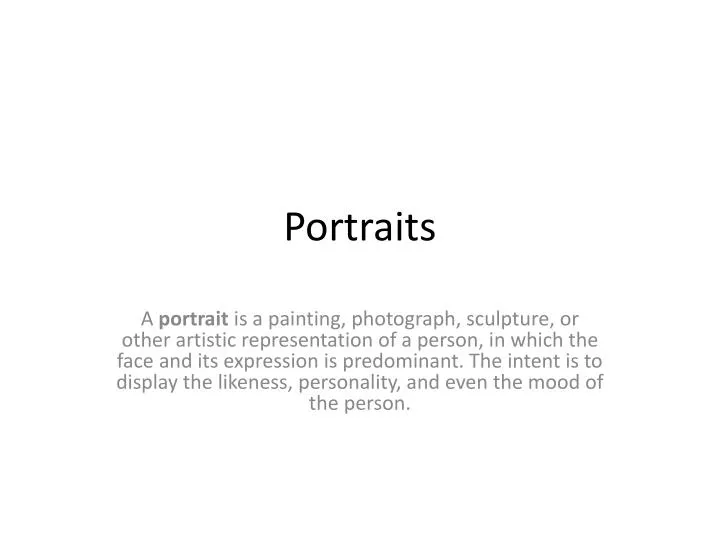 PPT - Portraits PowerPoint Presentation, free download - ID:6304300