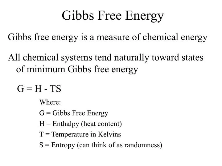 PPT - Gibbs Free Energy PowerPoint Presentation, free download - ID:6304402 PPT - Gibbs Free Energy PowerPoint Presentation, free download - ID:6304402