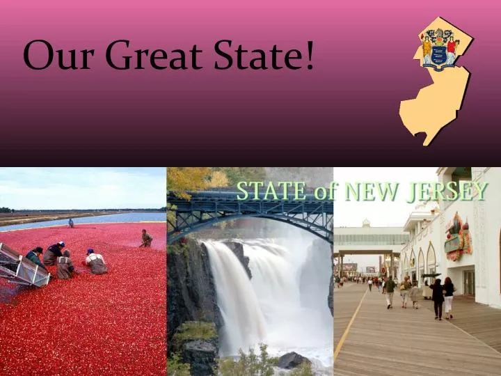 PPT - Our Great State! PowerPoint Presentation, free download - ID:6304553