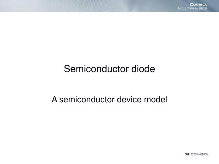 PPT - Semiconductor diode PowerPoint Presentation, free download - ID ...