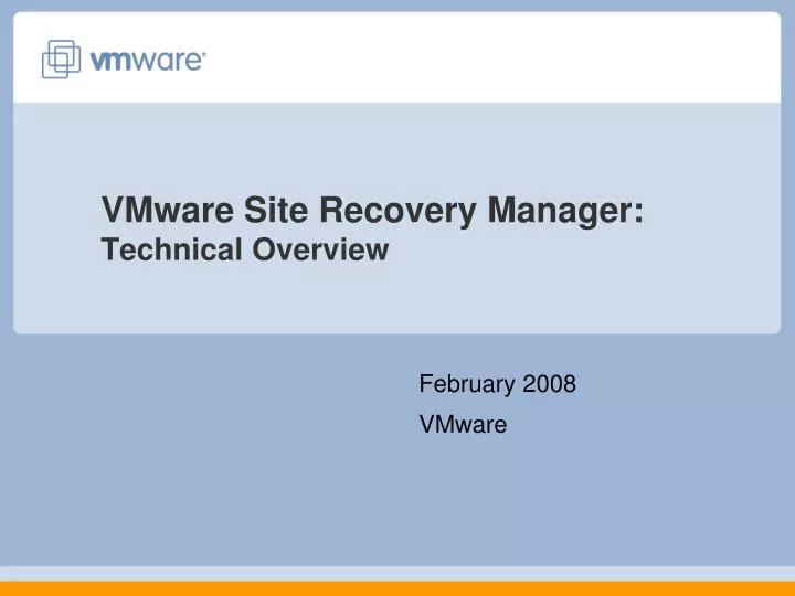 PPT - VMware Site Recovery Manager: Technical Overview PowerPoint Presentation - ID:6305483