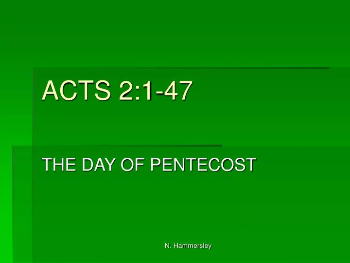 PPT - ACTS 2:1-47 PowerPoint Presentation, free download - ID:6306056