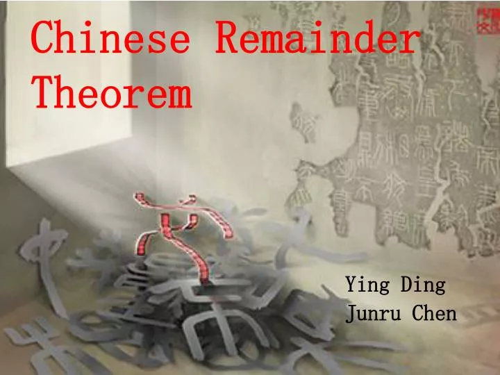 PPT - Chinese Remainder Theorem PowerPoint Presentation, free download ...