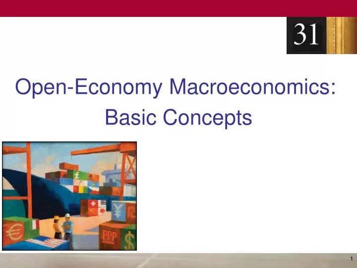 PPT - Open-Economy Macroeconomics: Basic Concepts PowerPoint ...