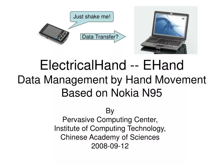 PPT - ElectricalHand -- EHand Data Management by Hand Movement Based on ...