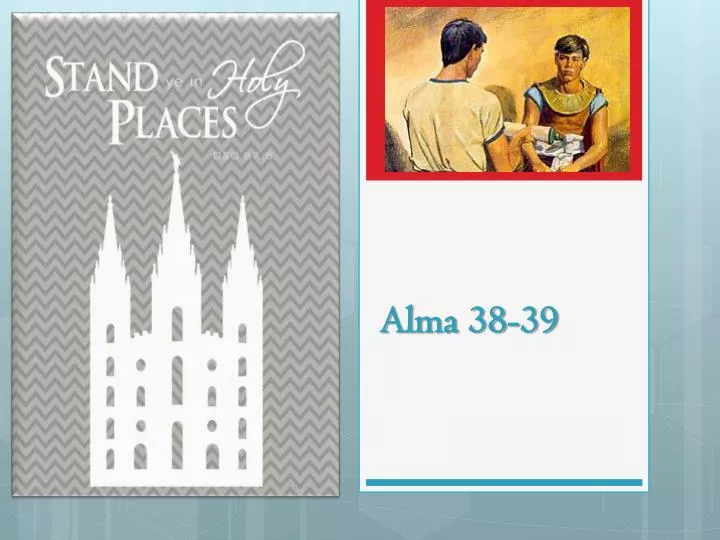 PPT - Alma 38-39 PowerPoint Presentation, free download - ID:6307263