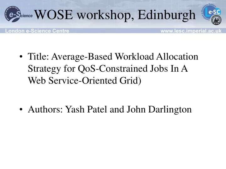 PPT - WOSE workshop, Edinburgh PowerPoint Presentation, free download ...