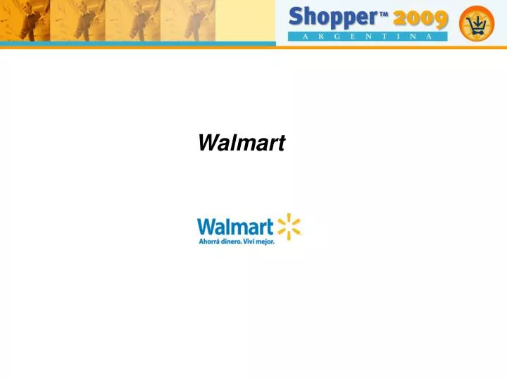 PPT - Walmart PowerPoint Presentation, free download - ID:6308314