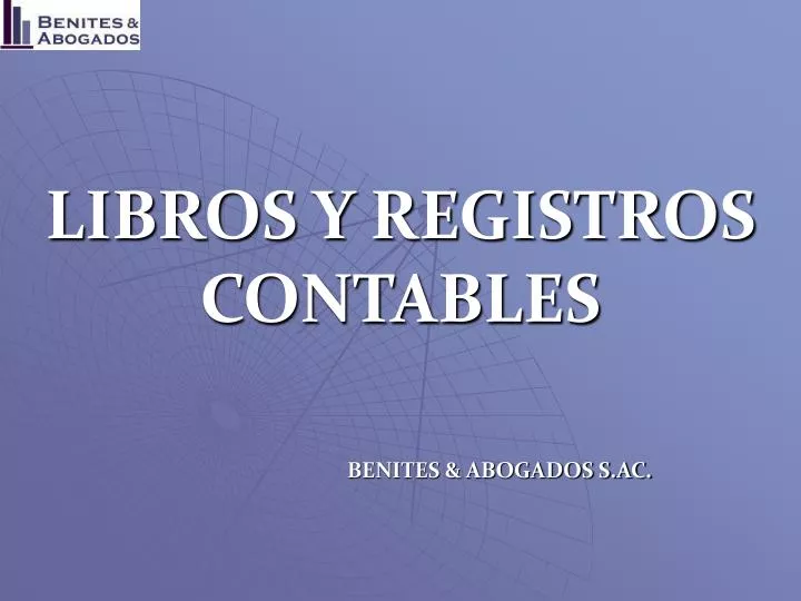 PPT - LIBROS Y REGISTROS CONTABLES PowerPoint Presentation, free ...