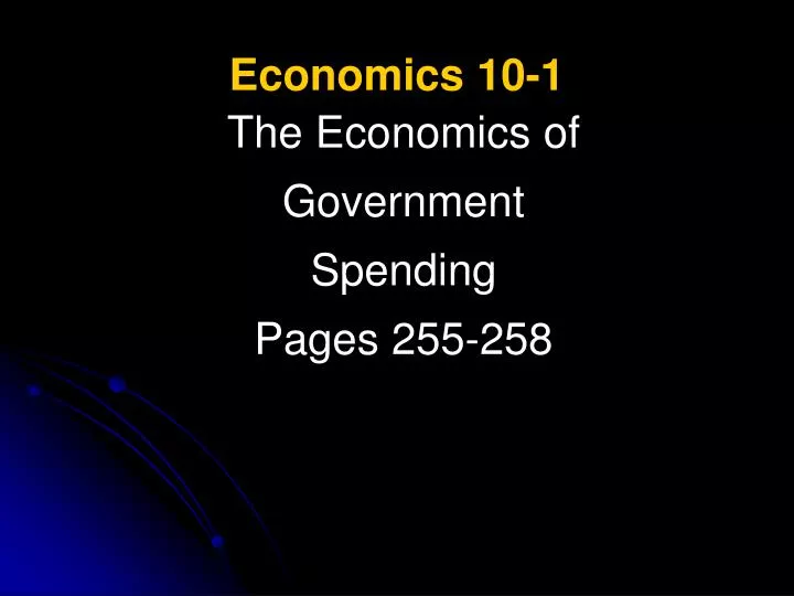 PPT - Economics 10-1 PowerPoint Presentation, free download - ID:6309856