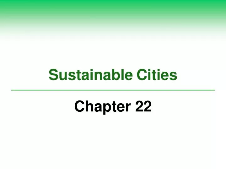 PPT - Sustainable Cities PowerPoint Presentation, free download - ID ...