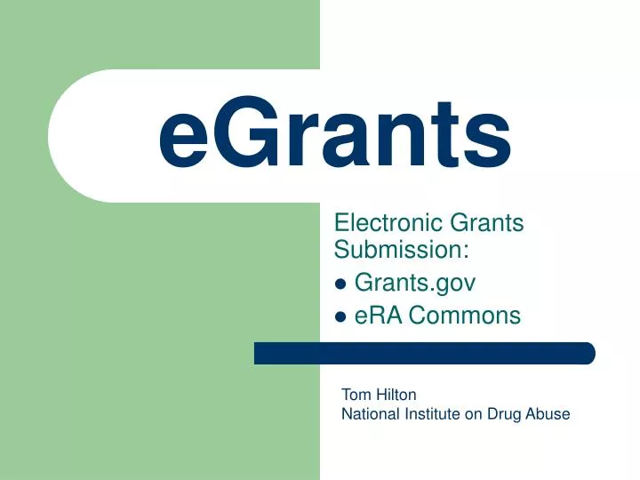 PPT - eGrants PowerPoint Presentation, free download - ID:6310012