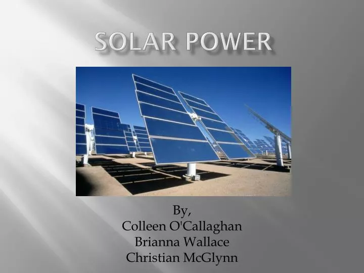 PPT - Solar Power PowerPoint Presentation, free download - ID:6310815