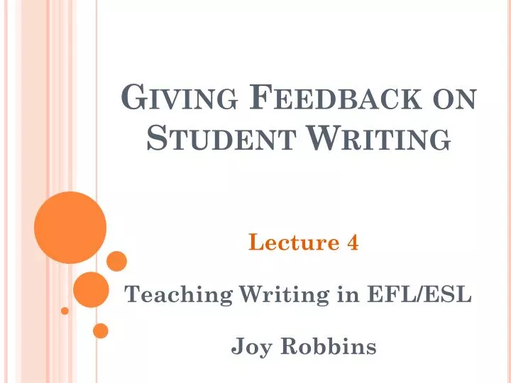 PPT - Giving Feedback on Student Writing PowerPoint Presentation, free ...