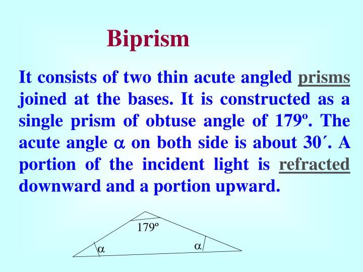 PPT - Fresnel Biprism PowerPoint Presentation - ID:6312004