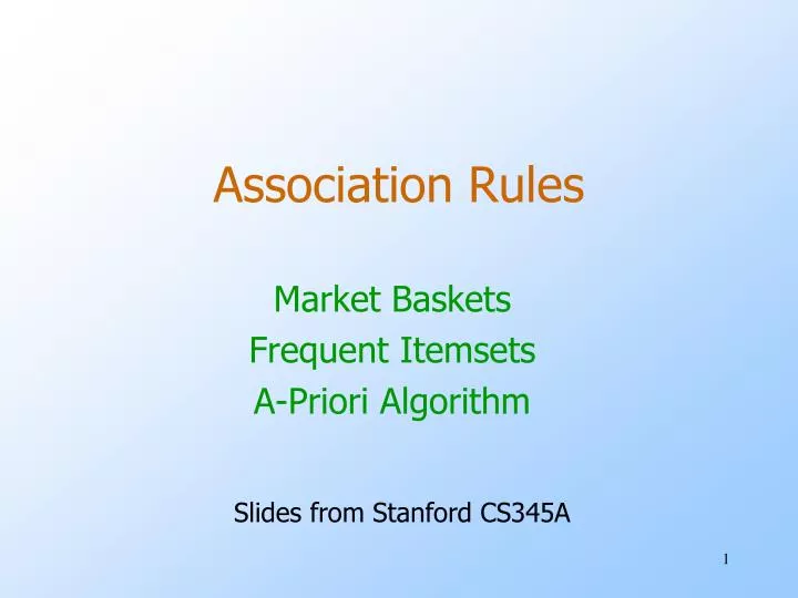 PPT - Association Rules PowerPoint Presentation, free download - ID:6312642