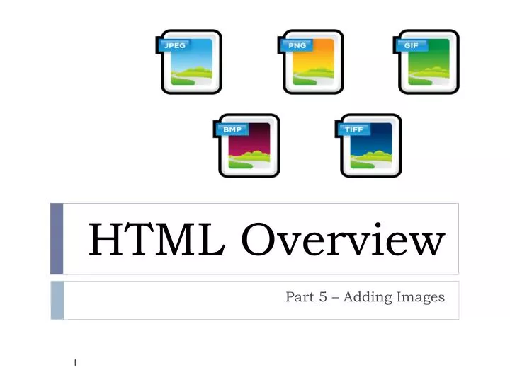 PPT - HTML Overview PowerPoint Presentation, free download - ID:6312893